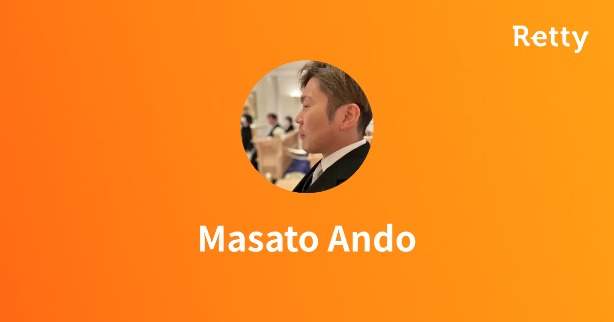 Masato Andoさんオススメのお店 - Retty（レッティ） 日本最大級の実名型グルメサービス