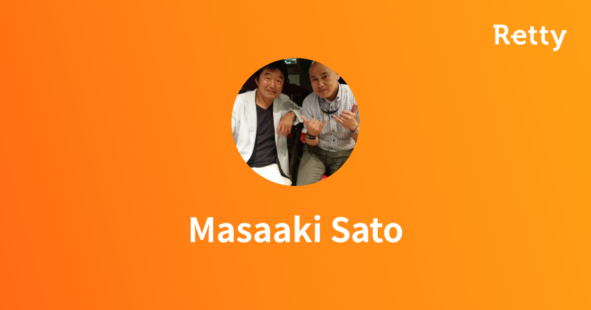 Masaaki Satoさんオススメのお店 - Retty（レッティ）